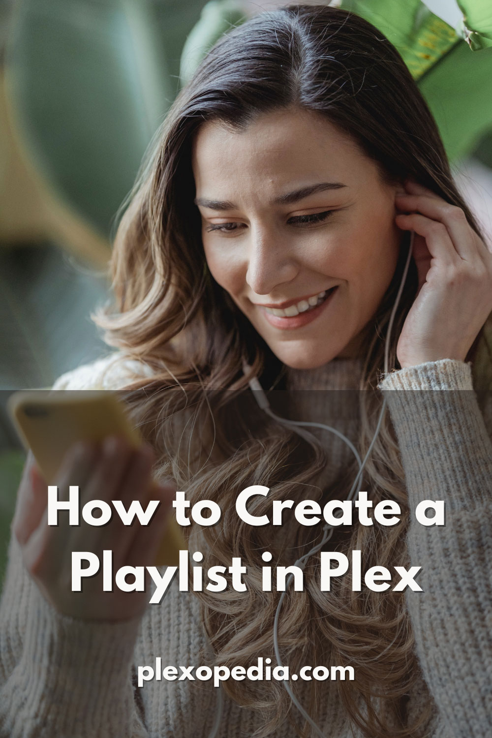 How to Create a Playlist in Plex - Plexopedia