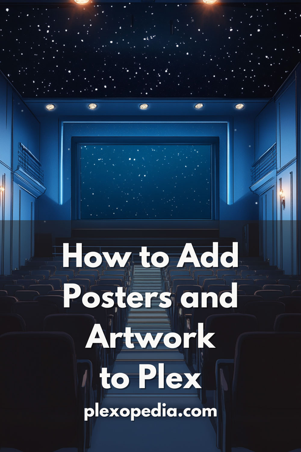 How to Add Posters and Artwork to Plex - Plexopedia