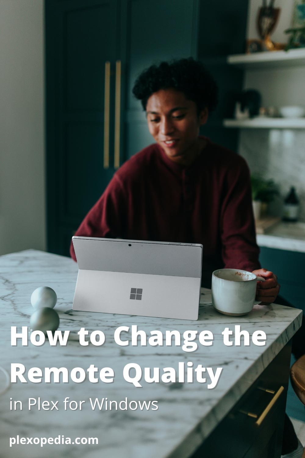 How to Change the Remote Quality in Plex for Windows - Plexopedia