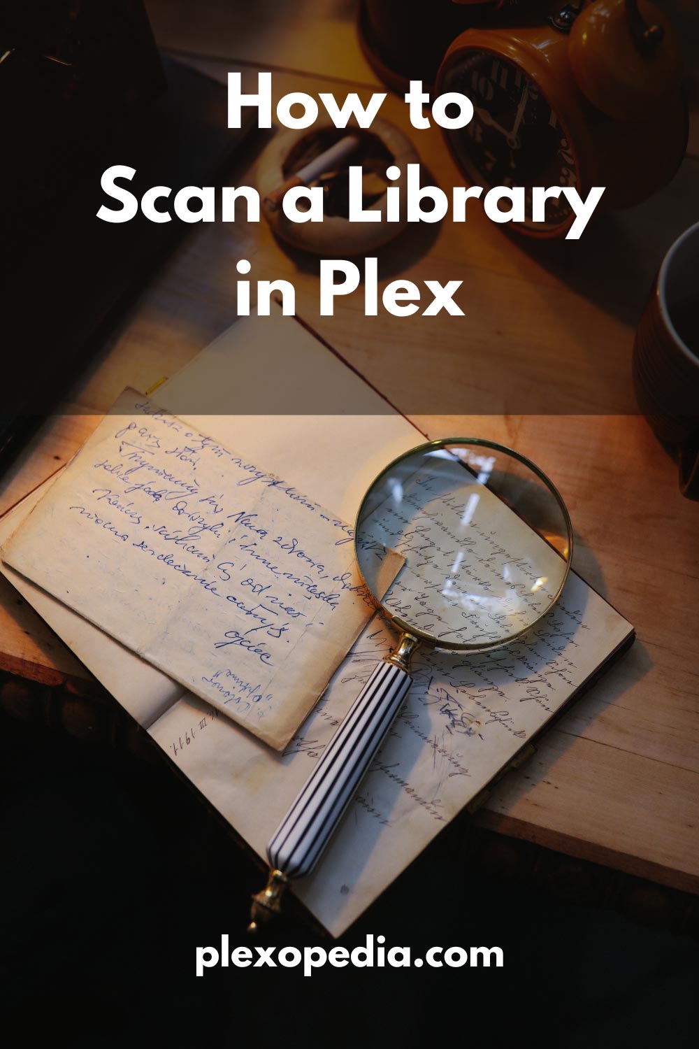 How to Scan a Library in Plex - Plexopedia