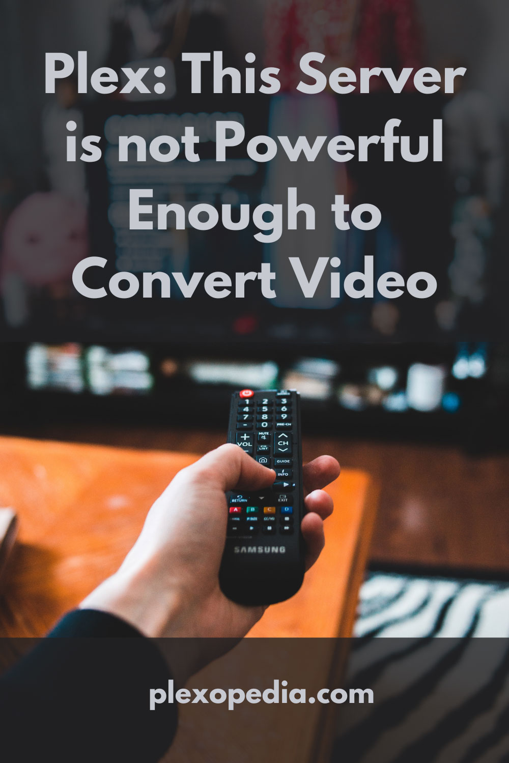 Plex: This Server is not Powerful Enough to Convert Video - Plexopedia